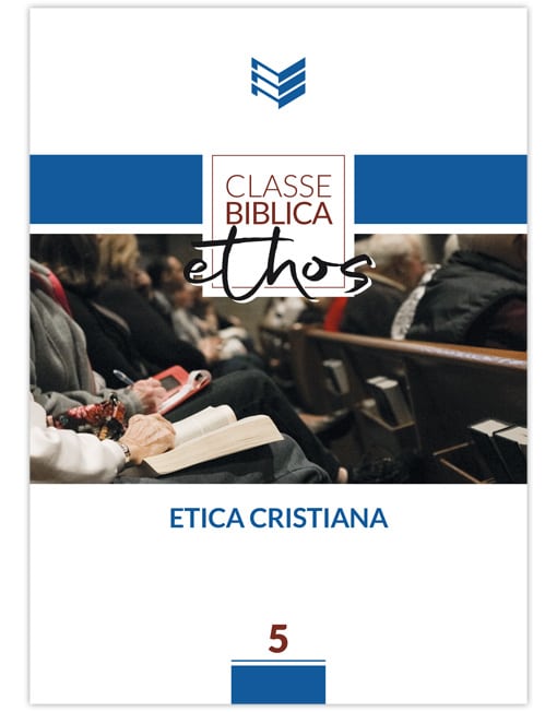 ETICA CRISTIANA Classe Biblica Ethos 5 | ADI-Media | Libri Cristiani ...